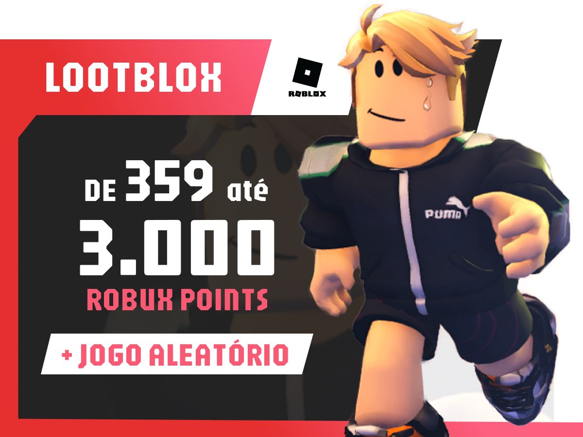 Lootbox Roblox - Robux (359 até 3000) + Jogo | Mais Loot